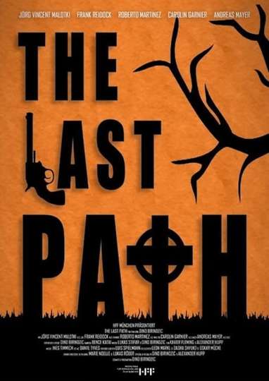 The Last Path | Moviefone