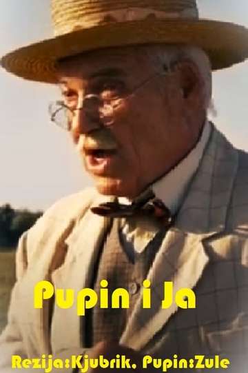 Pupin i ja - Movie | Moviefone