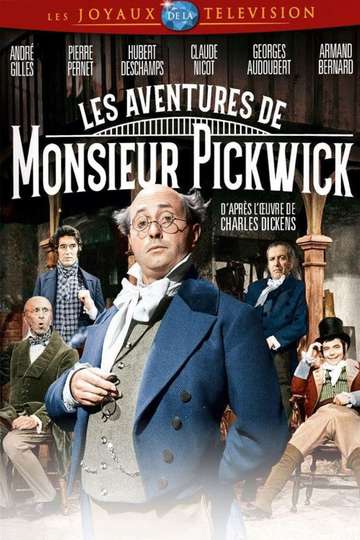 Les aventures de Monsieur Pickwick (1964) - TV Show | Moviefone