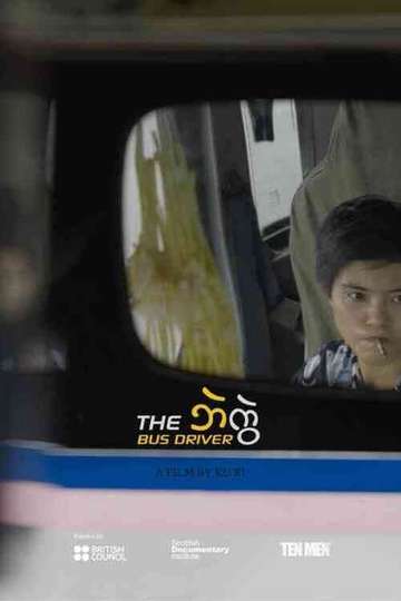 The Bus Driver - Movie | Moviefone