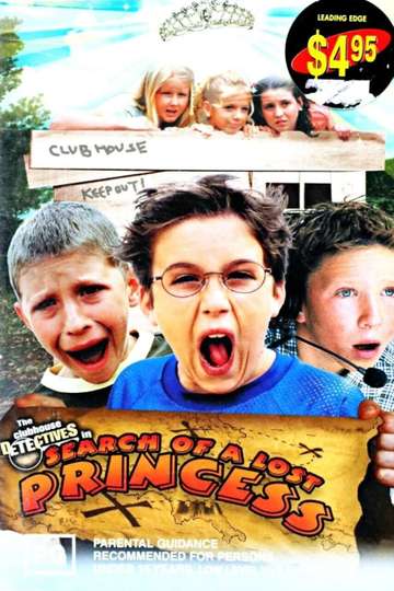 Clubhouse Detectives in Search of a Lost Princess (2002) - Where to ...