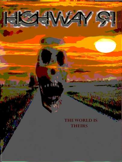 Highway 91 - Where to Watch | Moviefone