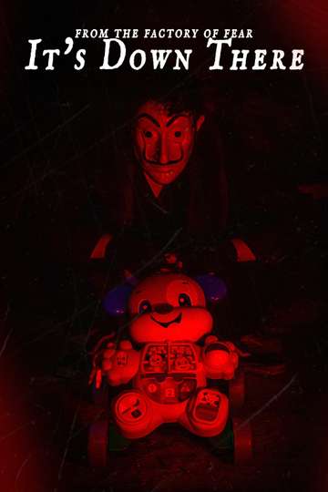 It's Down There Streaming - Where to Watch Online | Moviefone