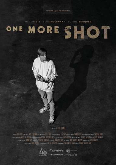 One More Shot | Moviefone