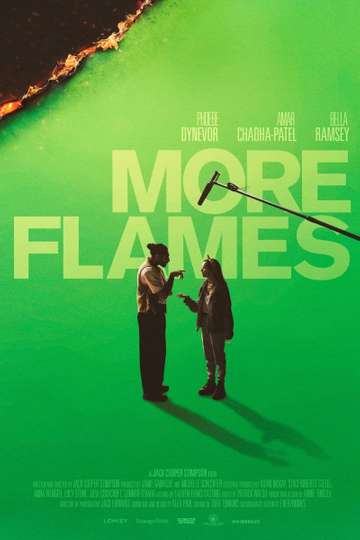 More Flames - Movie | Moviefone