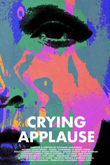 Crying Applause - Movie | Moviefone