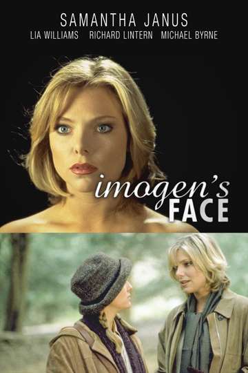 Imogen's Face - Movie | Moviefone