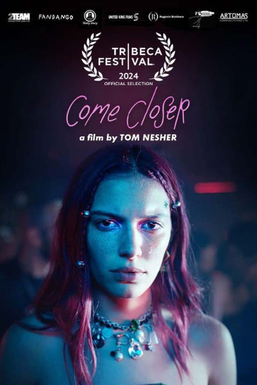 Come Closer Movie Moviefone