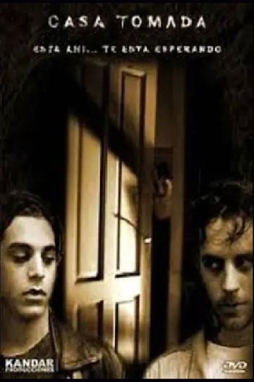 Casa tomada - Movie | Moviefone
