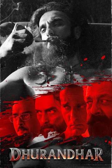 Dhurandhar (2025) - Movie | Moviefone