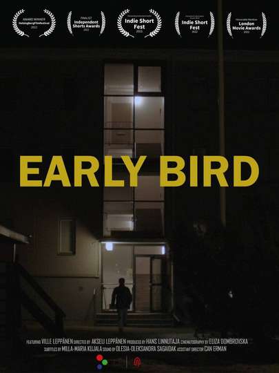 EARLY BIRD - Movie | Moviefone