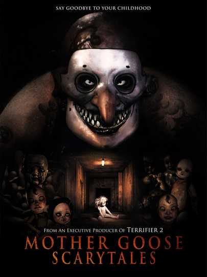 Mother Goose's Scary Tales (2024) - Movie | Moviefone