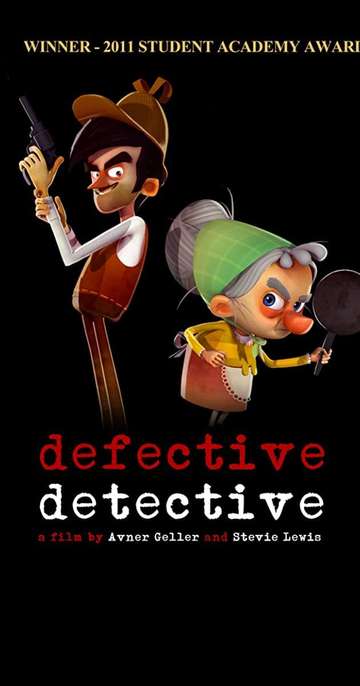 Where to Watch Defective Detective (2011) | Moviefone