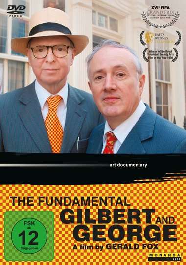 The Fundamental Gilbert and George - Full Cast and Crew | Moviefone