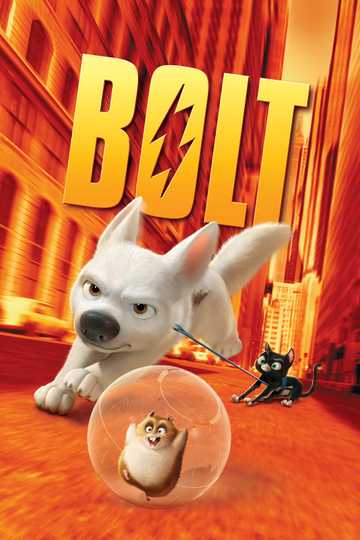 Bolt (2008) Full Cast & Crew | Moviefone