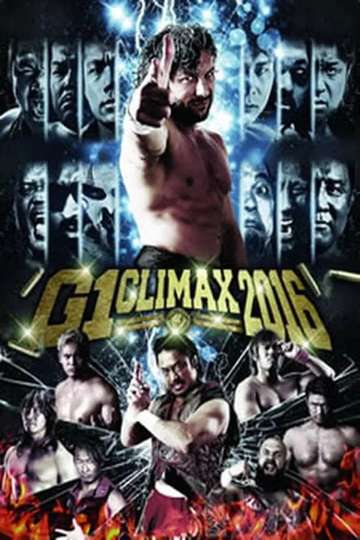 NJPW G1 Climax 26: Day 5 (2016) - Movie | Moviefone