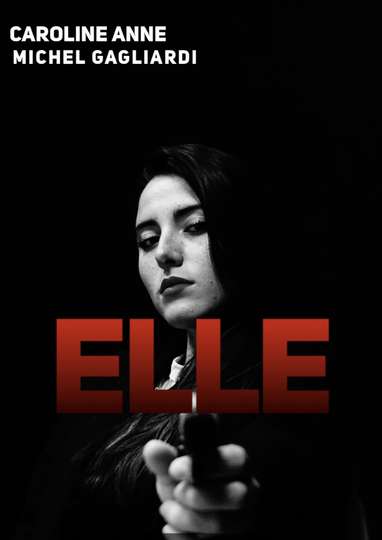 ELLE - Movie | Moviefone