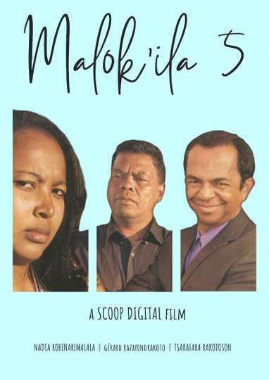 Malok'ila 5 - Movie | Moviefone