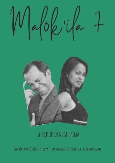 Malok'ila 7 - Movie | Moviefone