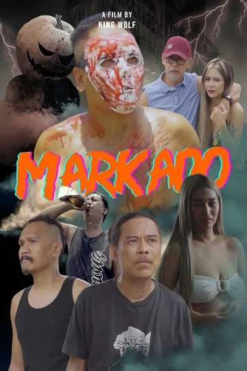 Markado - Cast, Reviews, Trailers & Where to Watch | Moviefone