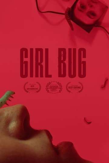 Girl Bug | Moviefone