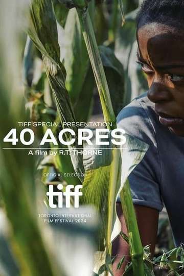 40 Acres - Movie | Moviefone