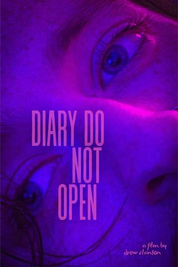Diary Do Not Open - Movie | Moviefone