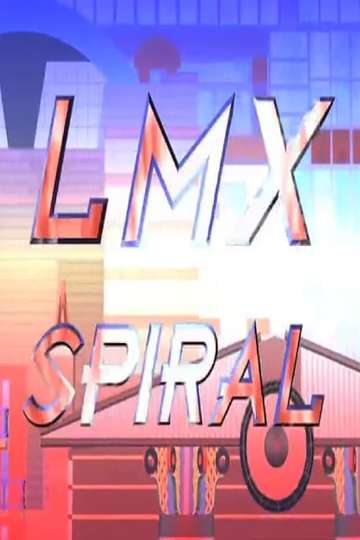 LMX Spiral | Moviefone