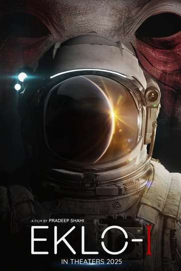 Eklo I (2025) - Movie | Moviefone