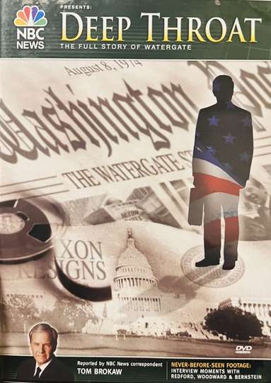 Deep Throat: The Full Story of Watergate - Movie | Moviefone