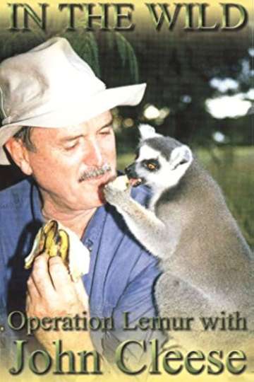 In The Wild: Operation Lemur With John Cleese Streaming - Where to ...