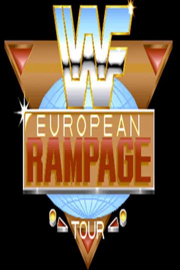 WWF European Rampage 1993 (1993) Streaming - Where to Watch Online ...