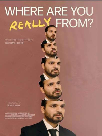 Where Are You Really From? - Movie | Moviefone