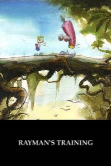 Rayman's Training - Movie | Moviefone