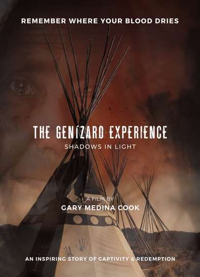 The Genízaro Experience - Shadows in Light - Movie | Moviefone