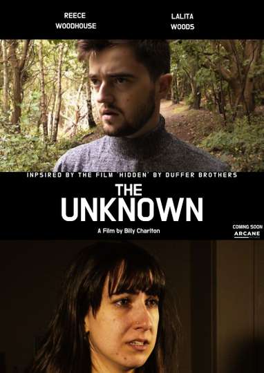 The Unknown - Movie | Moviefone