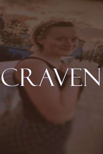Craven - Where to Watch | Moviefone