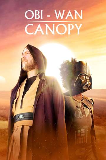 Obi-Wan Canopy (2023) Streaming - Where to Watch Online | Moviefone