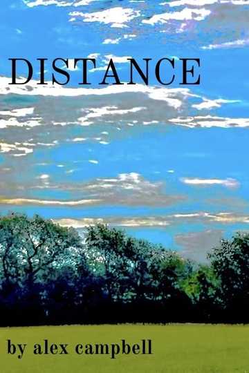 distance (2024) - Movie | Moviefone