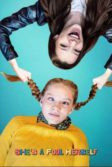 She's a Fool Herself (2020-2023) - TV Show | Moviefone