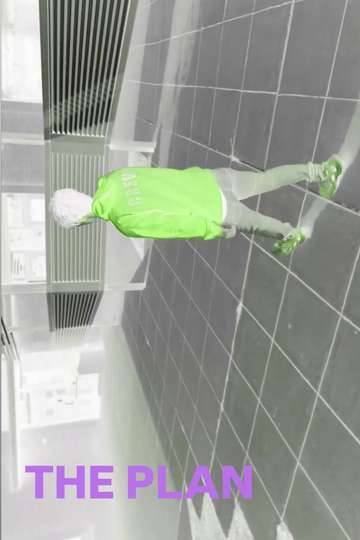 The Plan (2024) Streaming - Where to Watch Online | Moviefone