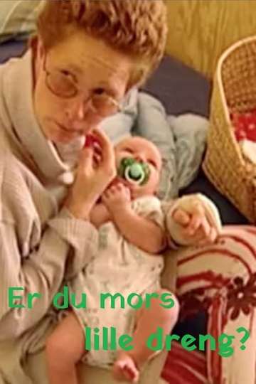 Er du mors lille dreng? - Movie | Moviefone