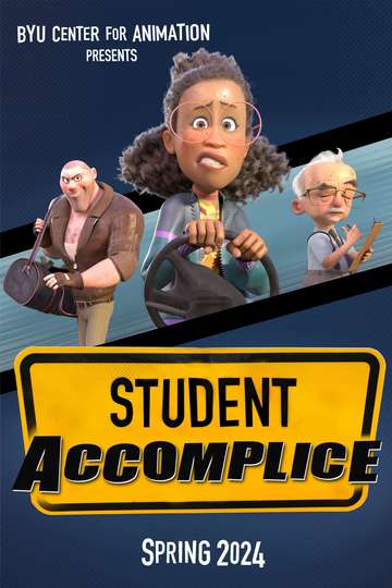 Student Accomplice - Movie | Moviefone
