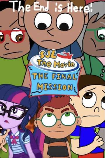 SJL The Movie: The Final Mission (2023) - Movie | Moviefone