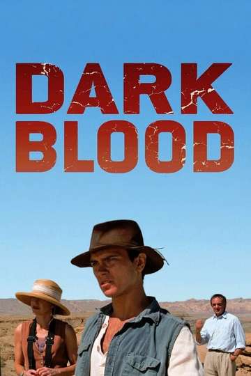 Dark Blood 2013 Stream And Watch Online Moviefone dark-blood-2013-stream-and-watch-online-moviefone
