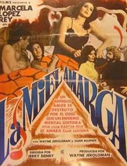 La miel amarga (1974) - Movie | Moviefone