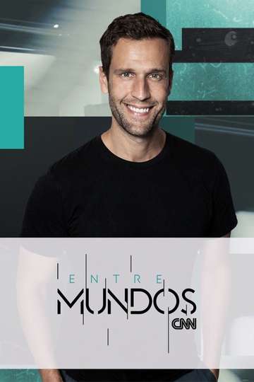 Entre Mundos - All Seasons Guide | Moviefone