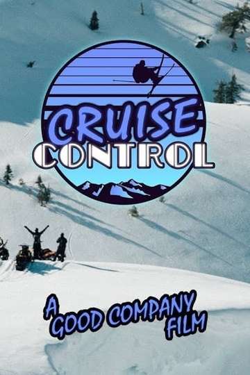 Cruise Control - Where to Watch | Moviefone