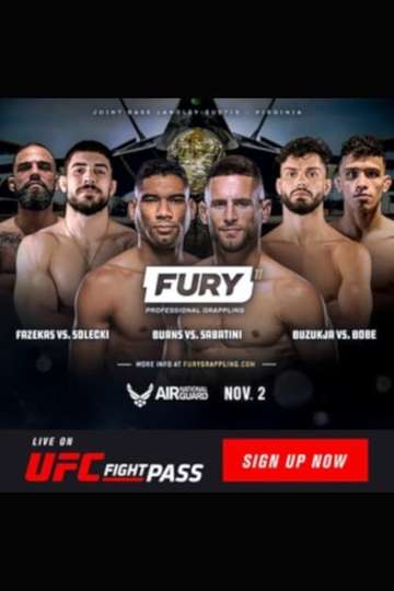 Fury Pro Grappling 11 (2024) - Movie | Moviefone