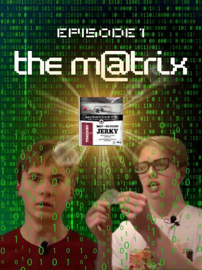Finger Lickin the SHOW - "The Matrix" Streaming - Where to Watch Online | Moviefone